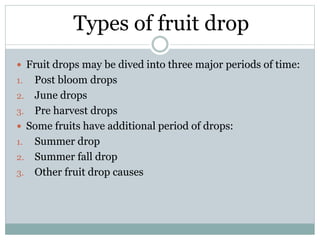 Fruit dropping | PPT