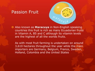 Fruit export from Ecuador to Russia | PPTX