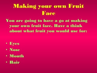 Fruit faces | PPT