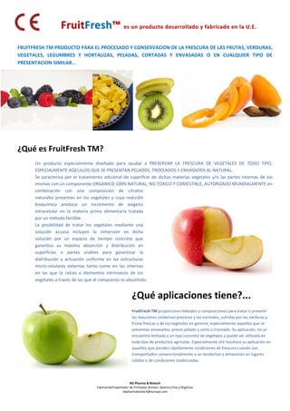 Fruit fresh tm info for users | PDF | Chemistry | Science