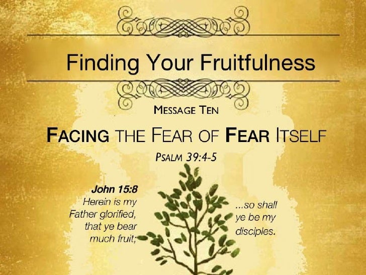 Fruitfulness 10 Psalm 39 4 5 Slides 100911 Fruitfulness 10 Psalm 39 4 5 Slides 100911