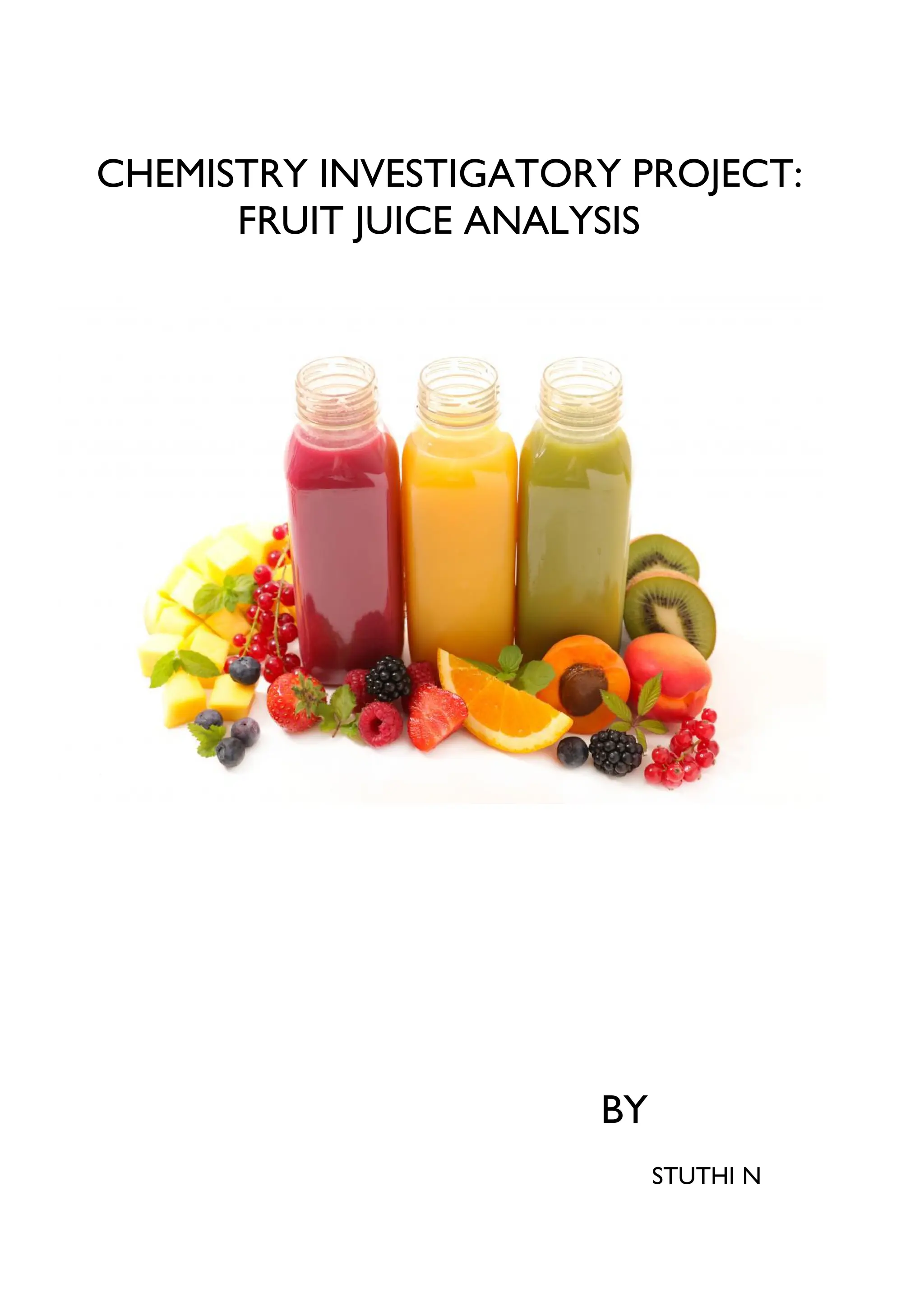 Fruit juice analysis class 12 project file | PDF