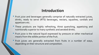 Fruit juices- method of extraction & equipment | PPTX