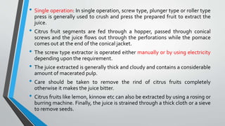 Fruit juices- method of extraction & equipment | PPTX