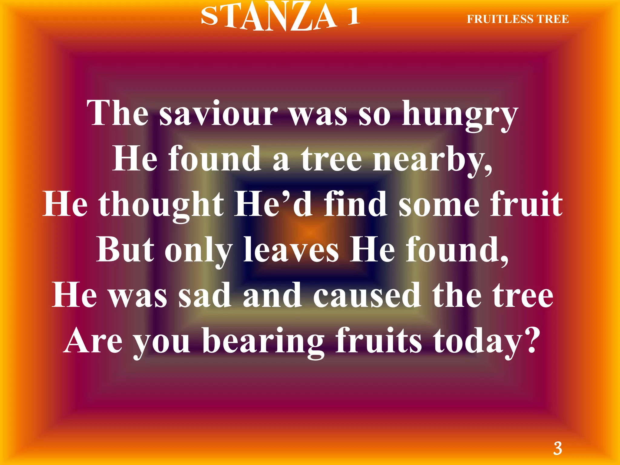 FRUITLESS TREE | PPTX