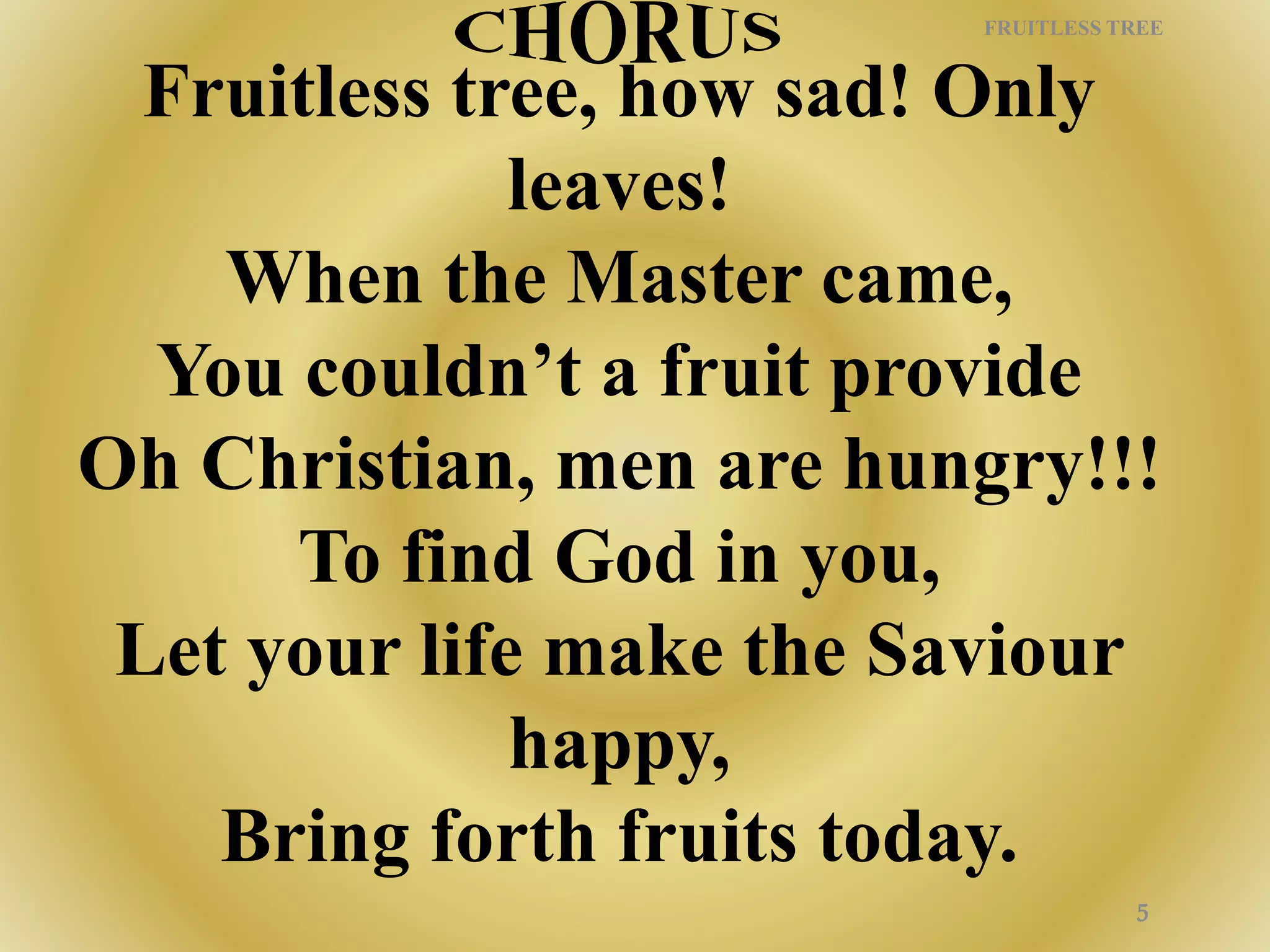 FRUITLESS TREE | PPT