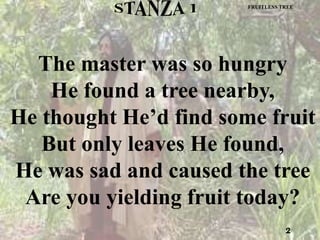 FRUITLESS TREE | PPT