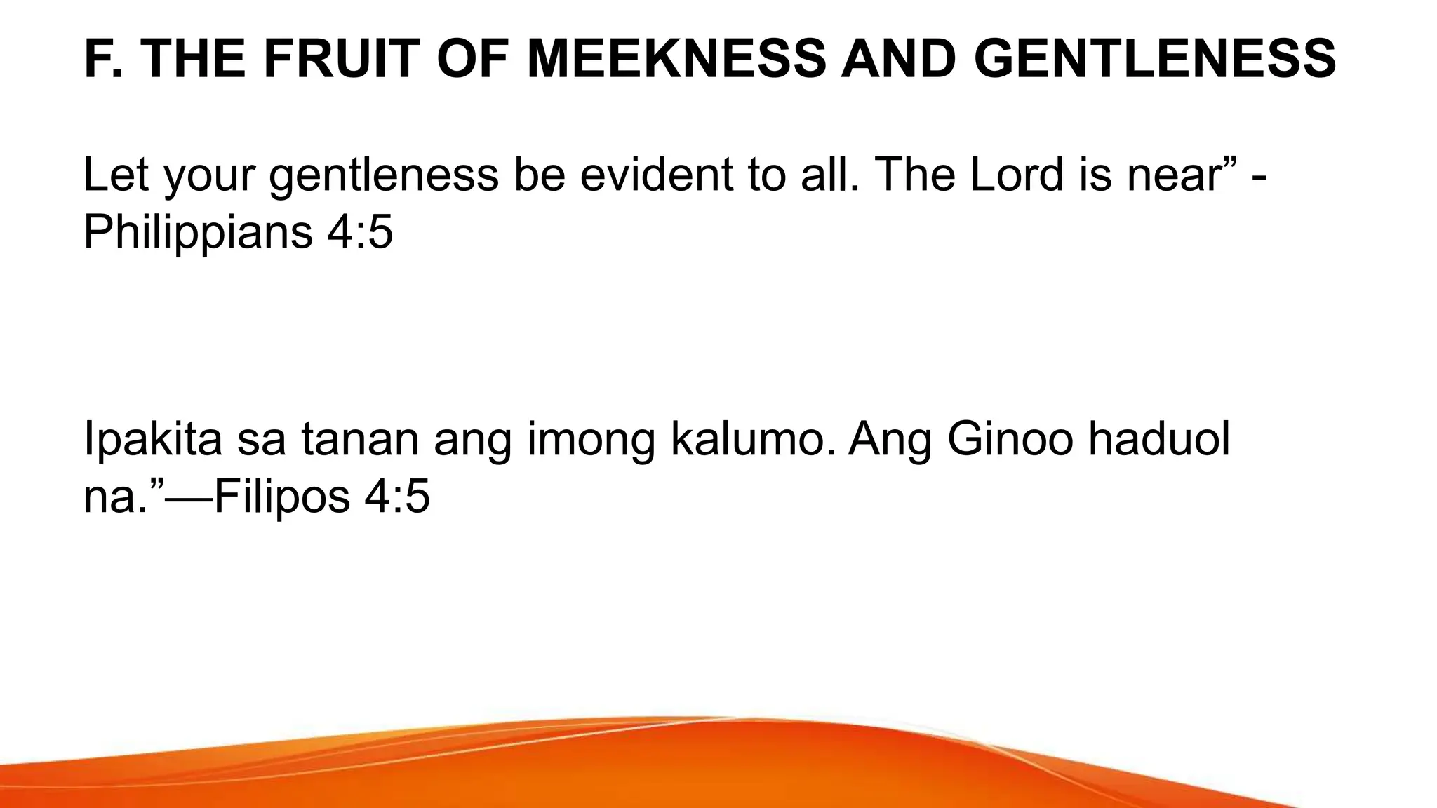 FRUIT OF THE SPIRIT (Be Spiritually Filled) | PPTX