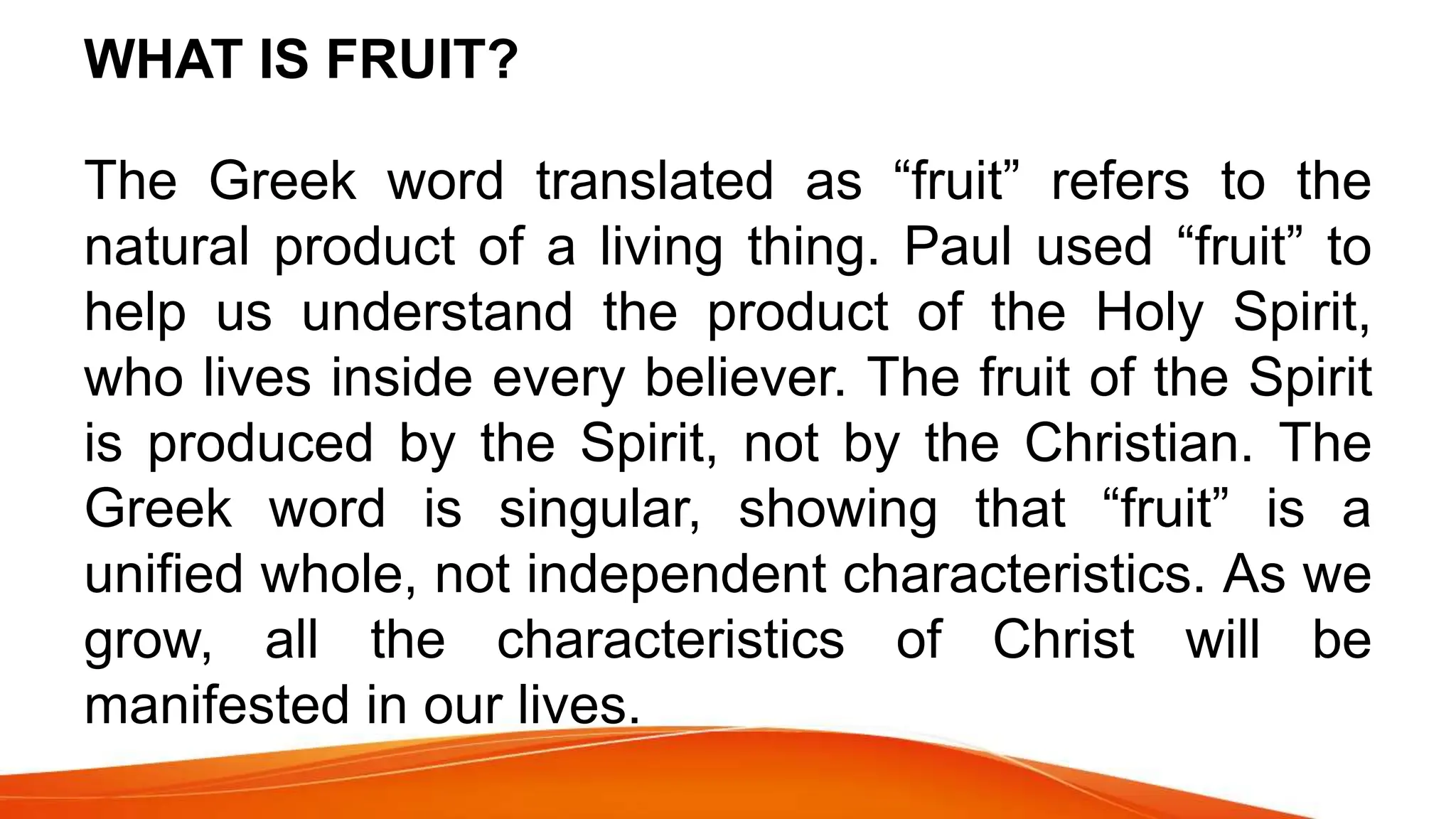 FRUIT OF THE SPIRIT (Be Spiritually Filled) | PPTX