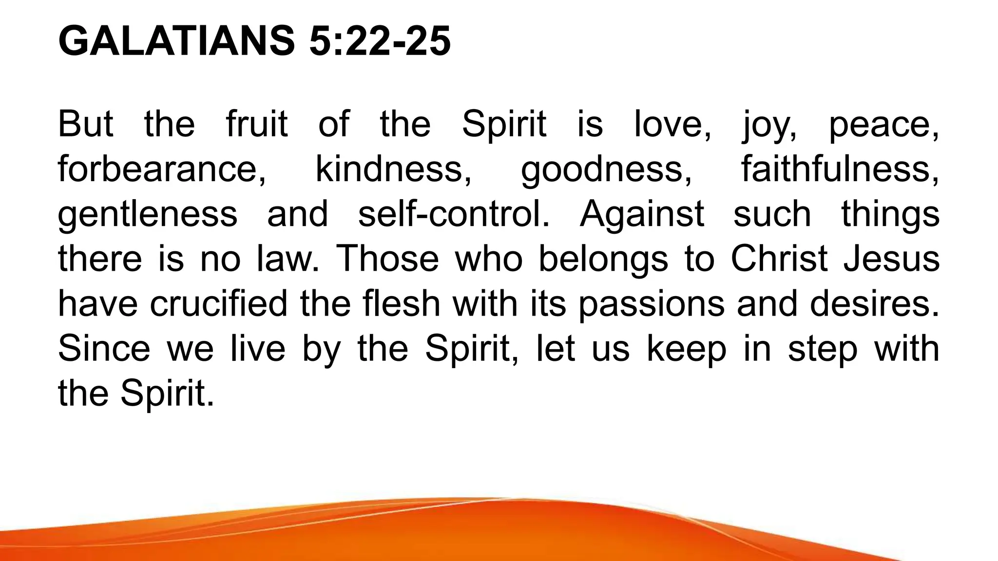 FRUIT OF THE SPIRIT (Be Spiritually Filled) | PPTX
