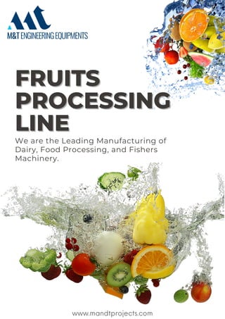 mango processing line, Pineapple Processing Line, Orange Processing Line | PDF