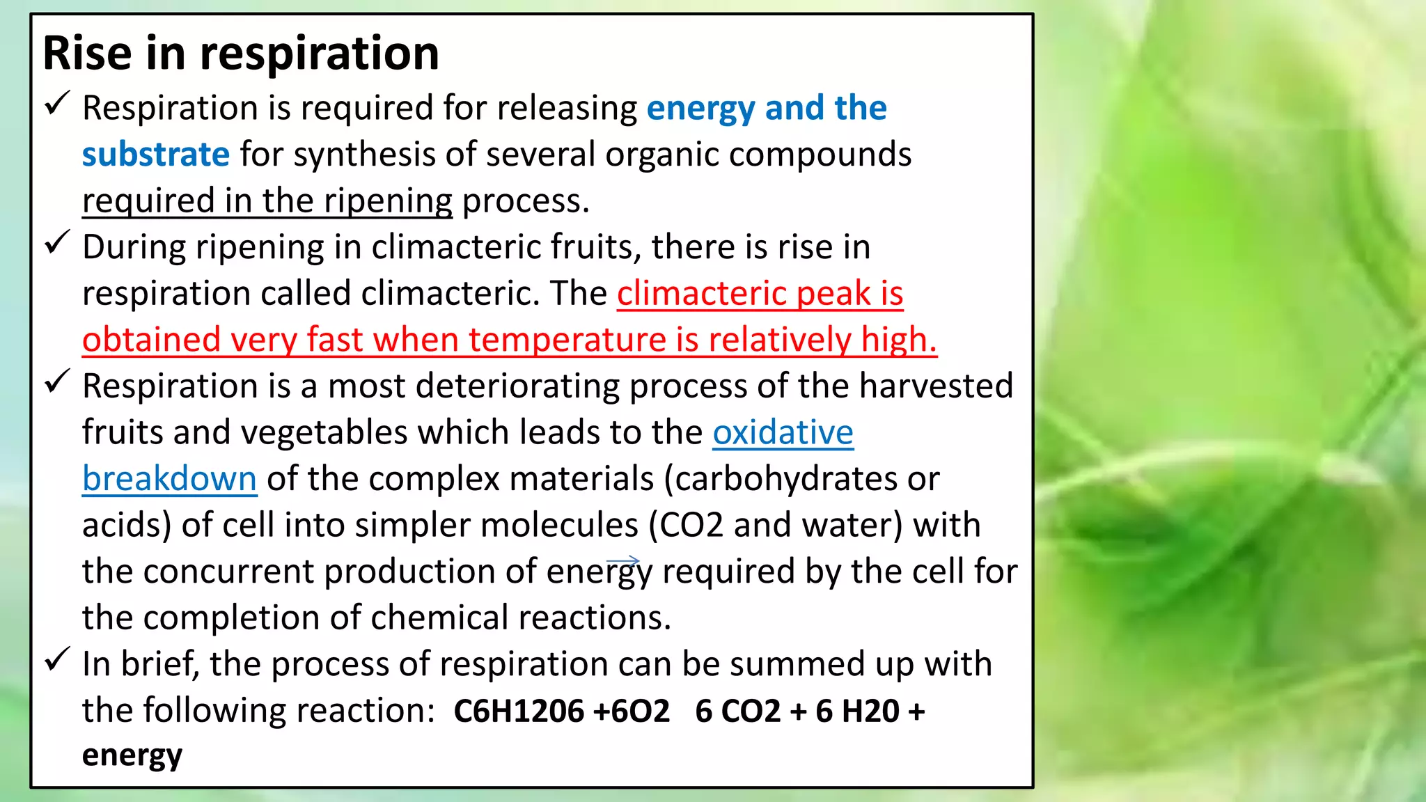 Fruit Ripening and Changes occurring during Ripening | PPTX