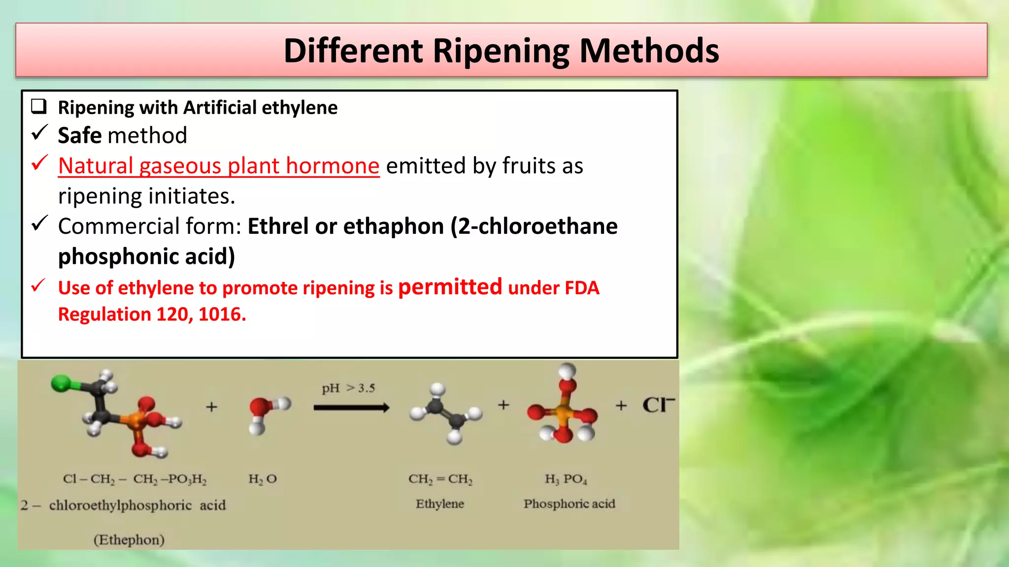 Fruit Ripening and Changes occurring during Ripening | PPTX