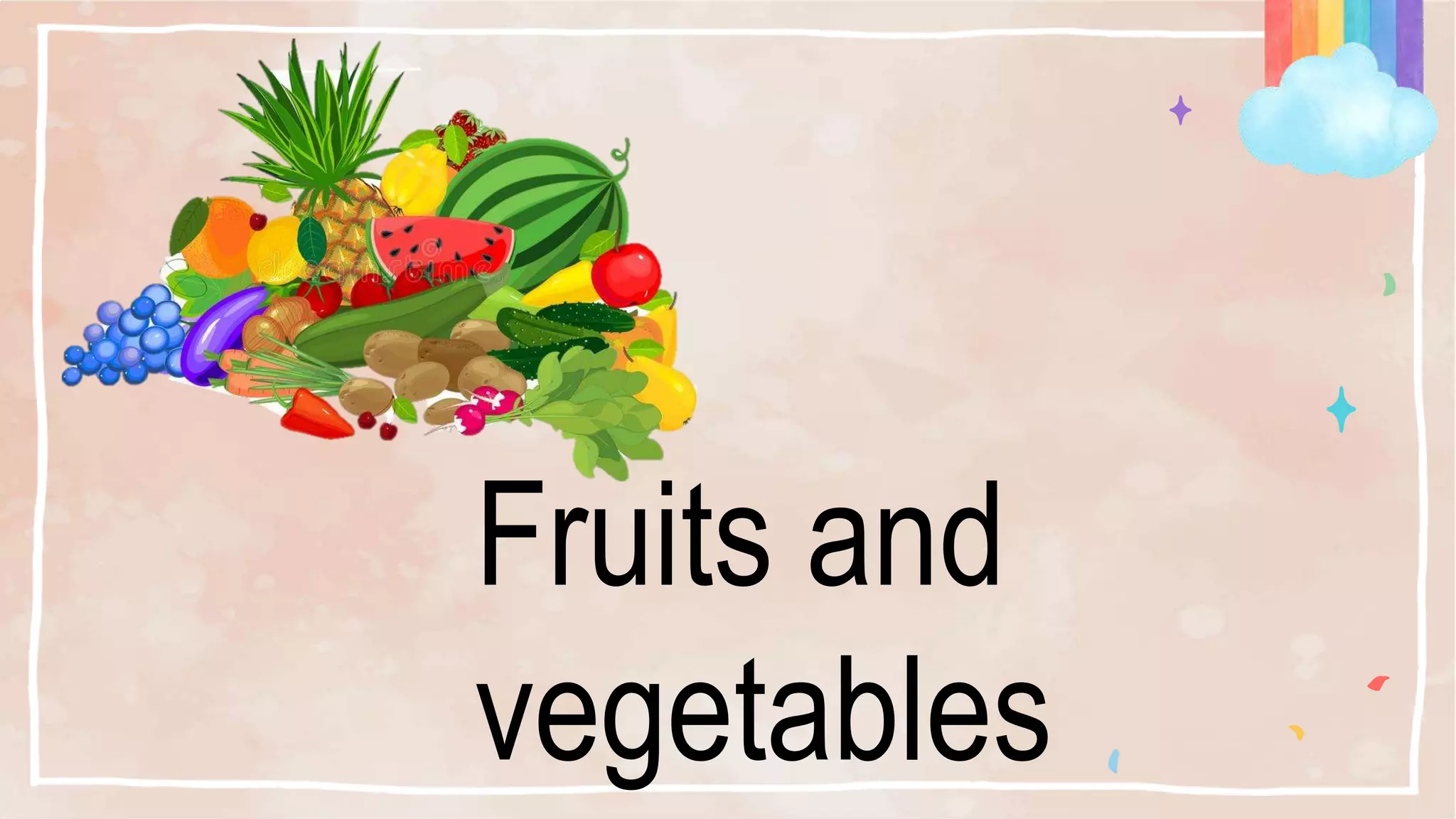 FRUITS.pptx | Healthy Cooking and Eating | Food & Drink