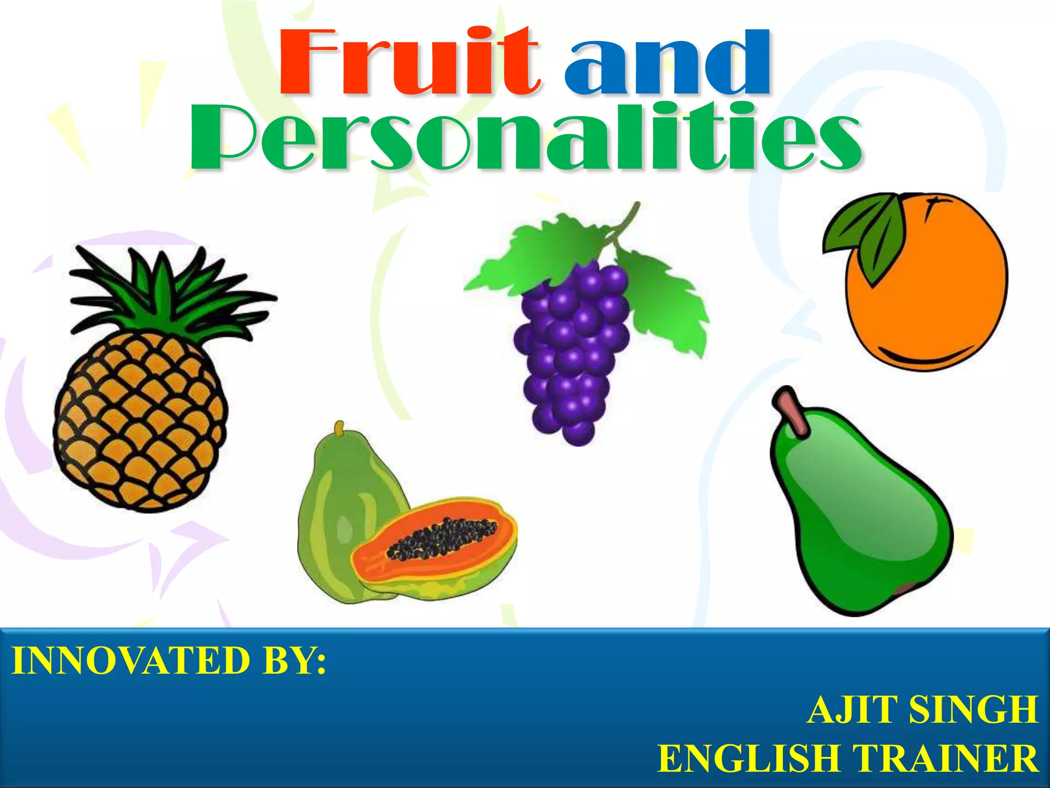 Fruits and-personalities | PPSX