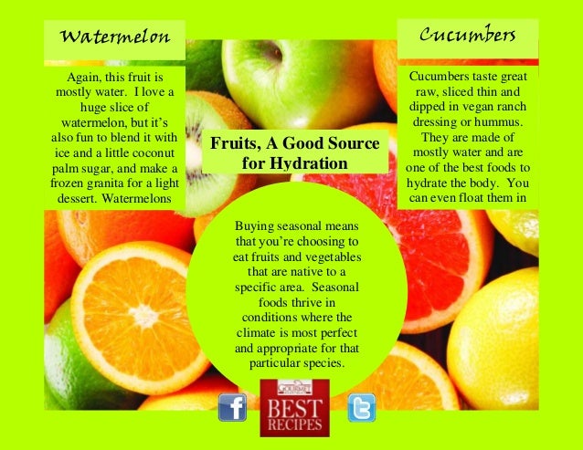 Fruits, a good source for hydration