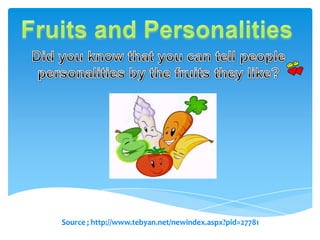Fruits and Personalities | PPTX