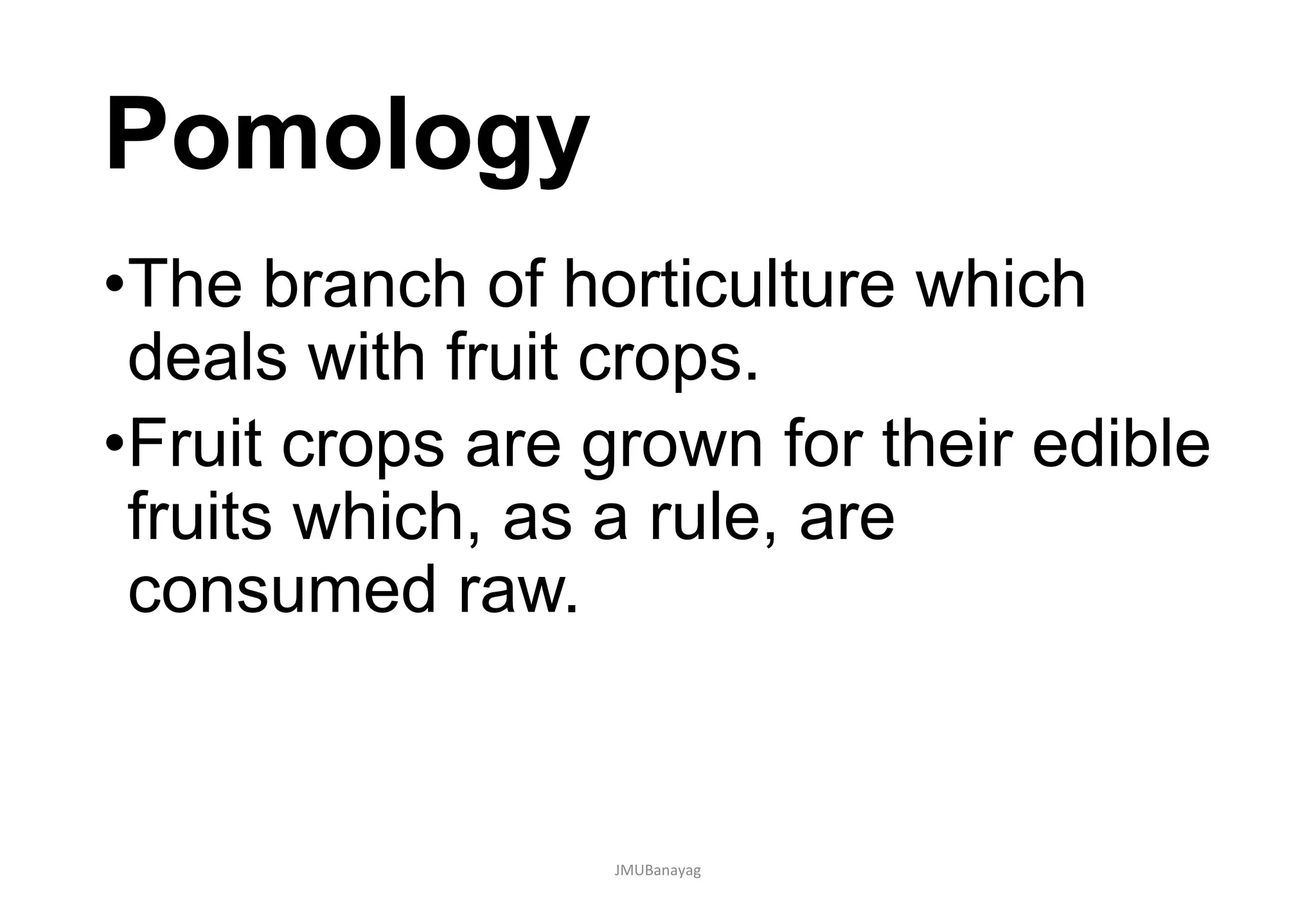 Fruits and Plantation Crops with Horticultural Classification | PDF