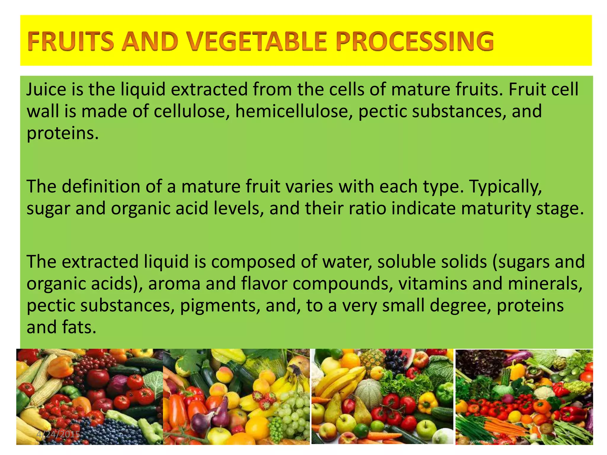 Fruits and vegetable processing 1 | PPTX