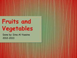 Fruits and vegetables | PPT