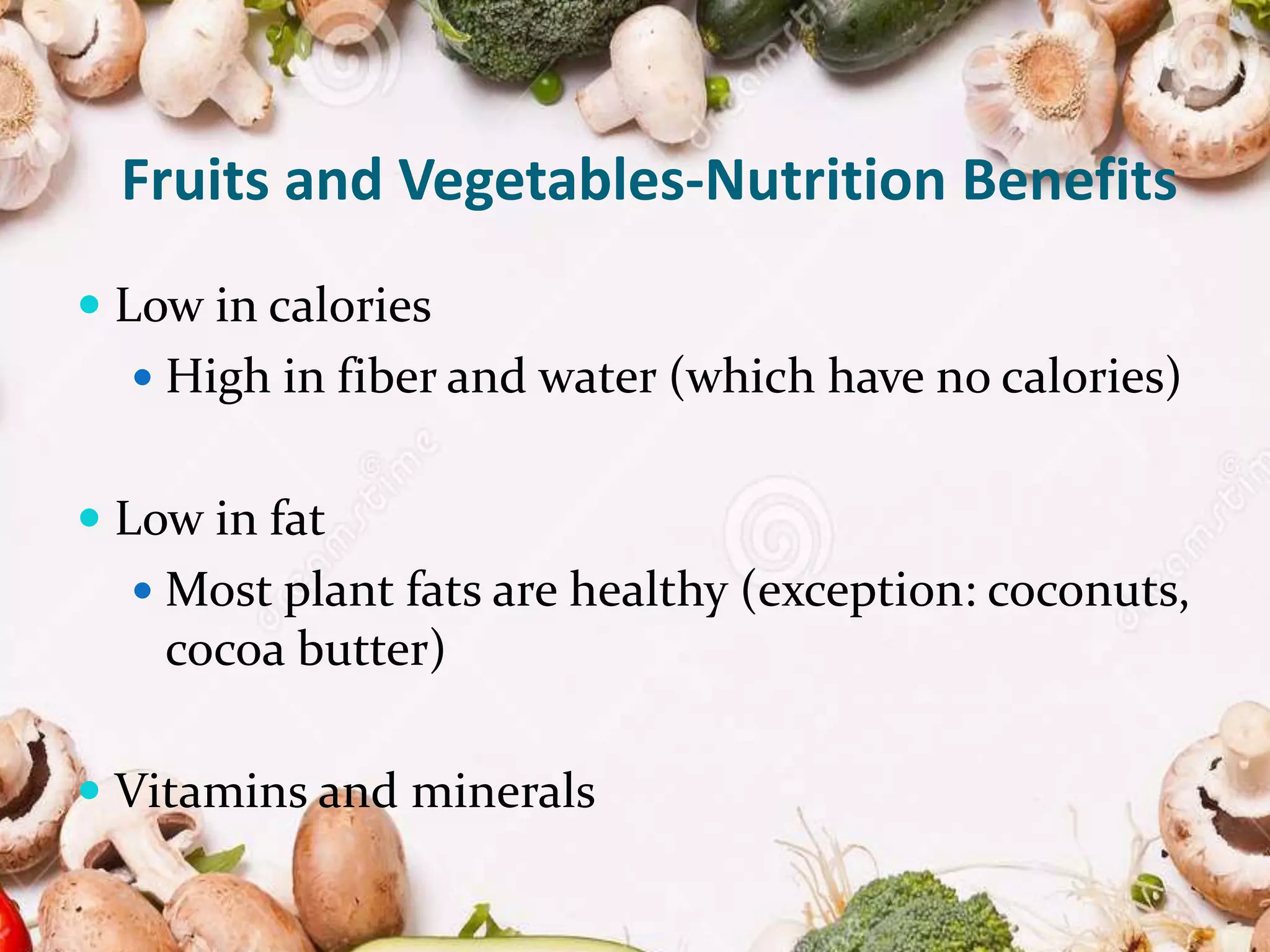 Fruits and vegetables - Health Benefits and Nutritional Value | PPTX