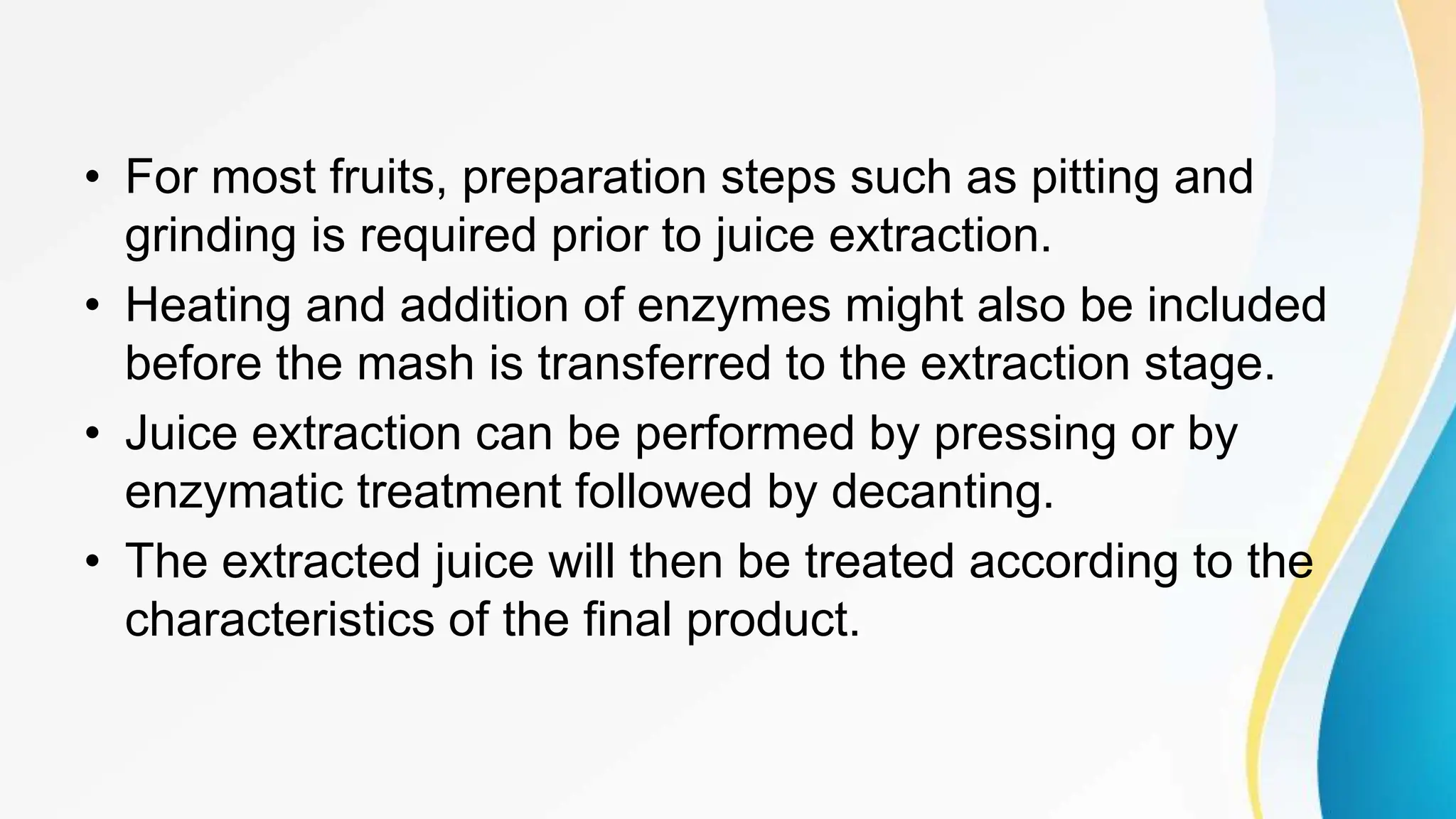 Fruits and vegetables juice processing .pptx