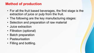 Fruits and vegetables juice processing .pptx