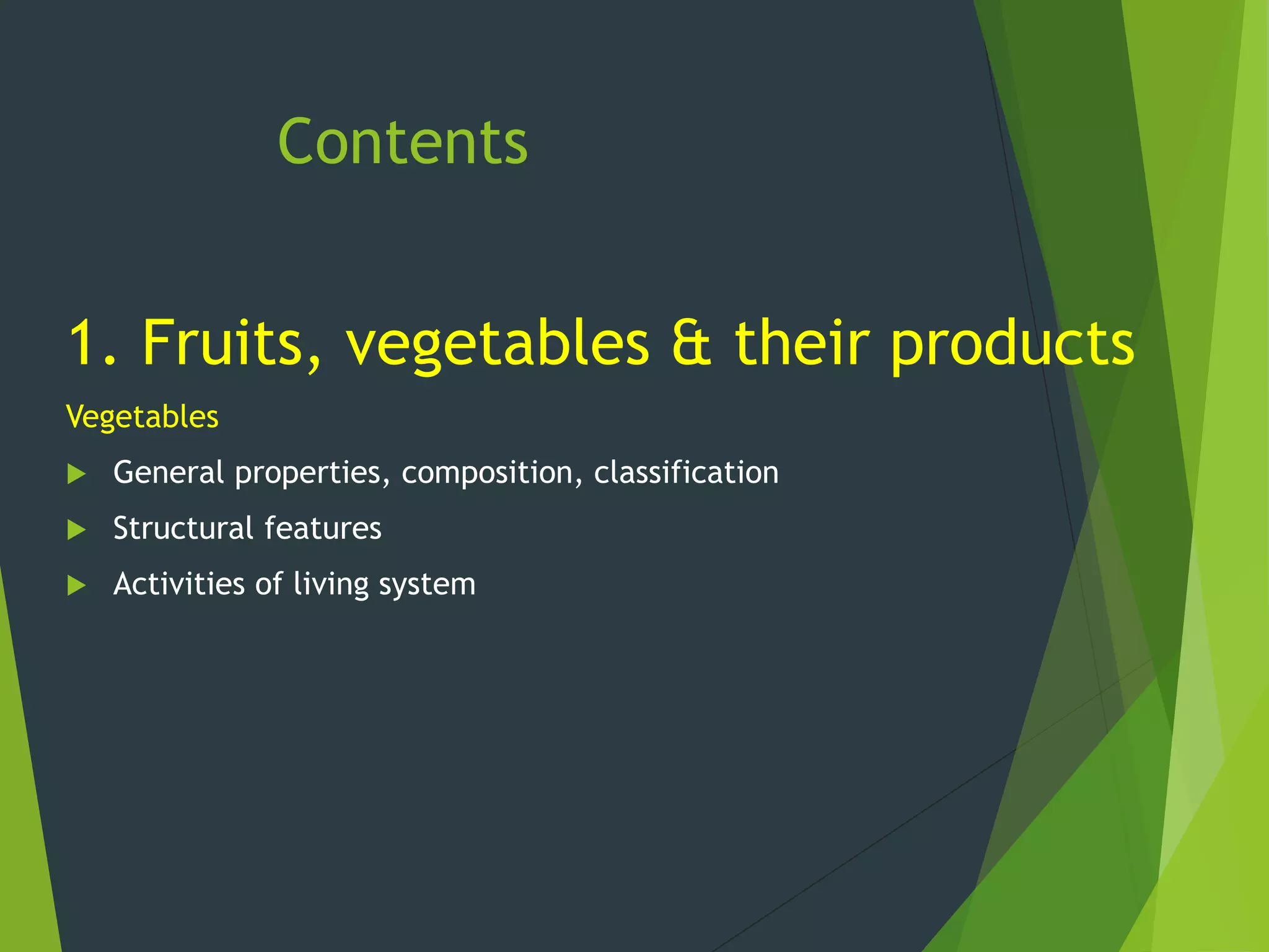Fruits and Vegetables Processing Technology | PPTX