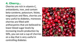 Fruits for diabetes control - health information | PPTX