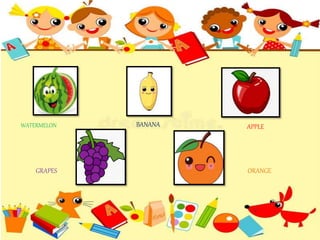 FRUITS FOR KIDS SLIDES | PPTX