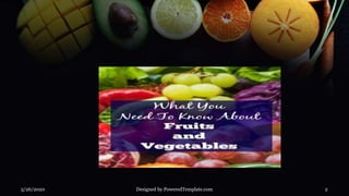 Fruits in disguise of veggies | PPT