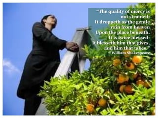 Fruits of mercy | PPTX