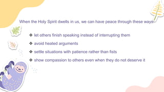Fruits of The Holy Spirit, Love, Peace, Faithfulness | PPTX