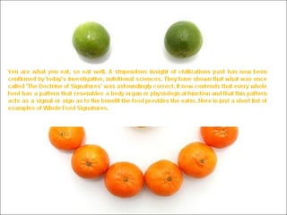Fruits and vegetables doctrine of signatures | PPS