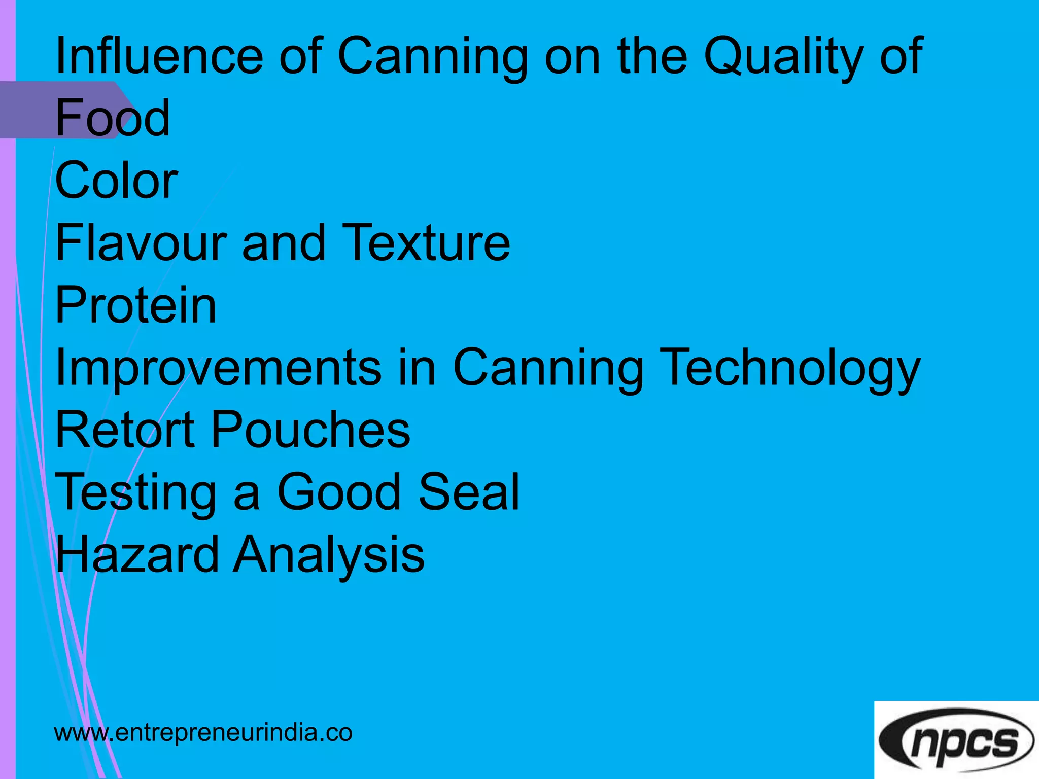 Fruits, Vegetables & Food Processing with Canning & Preservation | PPTX