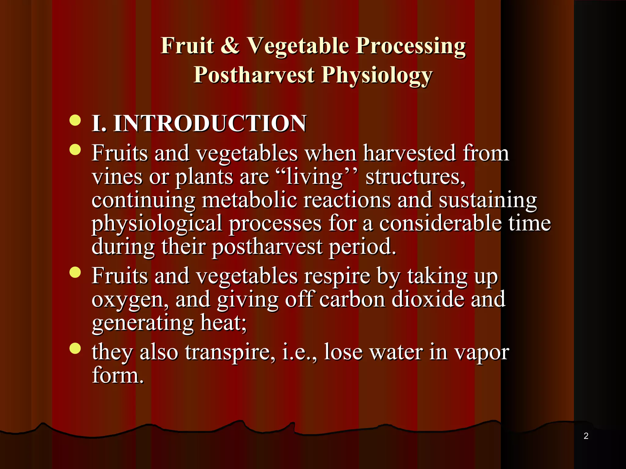 Fruit & vegetable postharvest | PPT