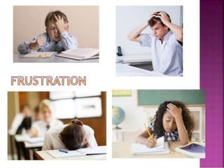 Frustration | PPT