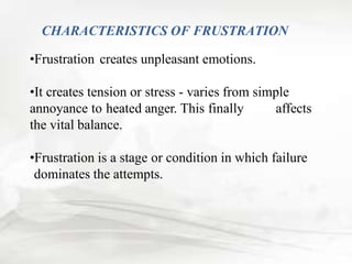 frustration.pptx B.sc nursing 2nd yera nursing | PPTX