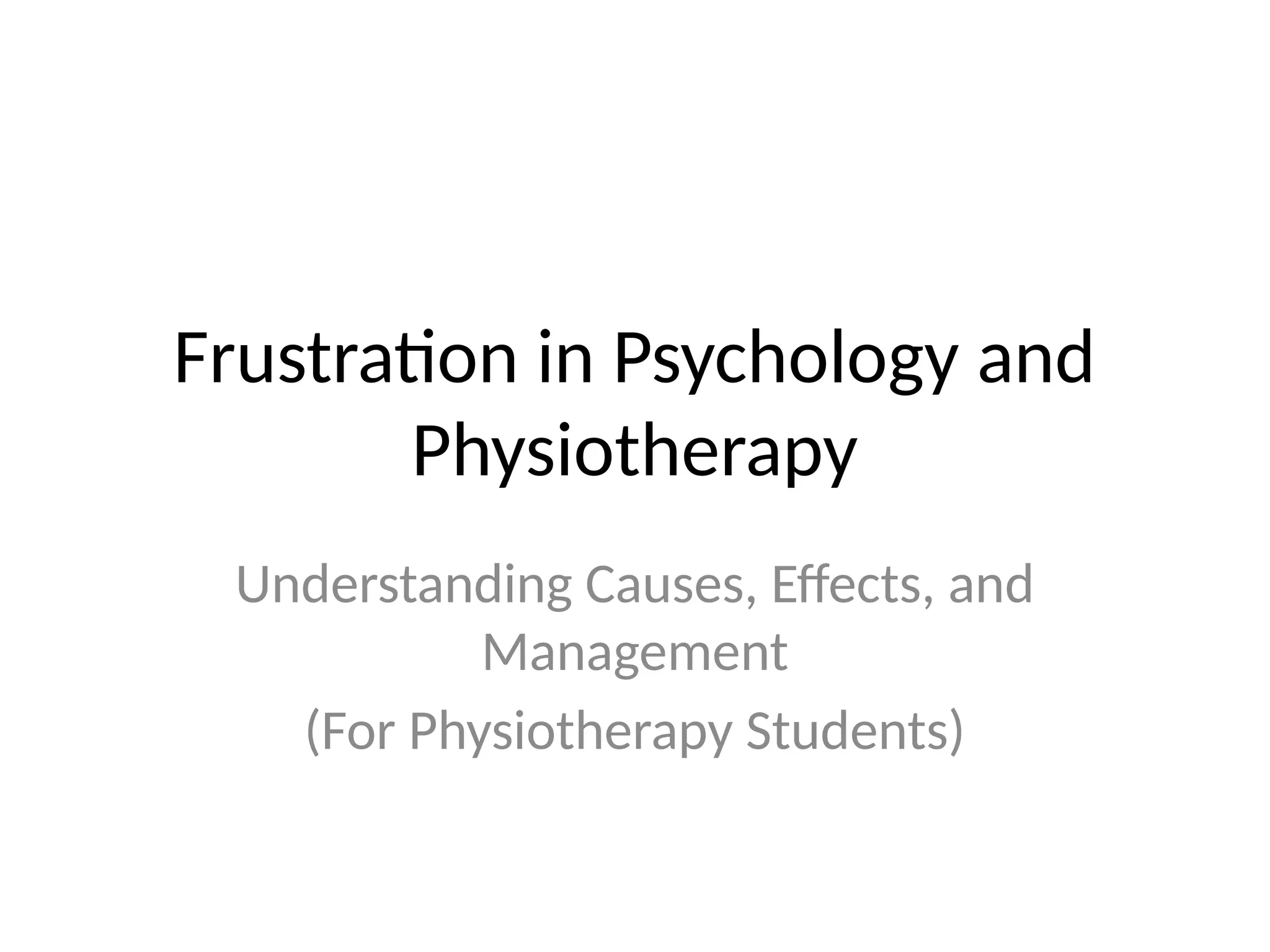 Frustration_Psychology_Physiotherapy.pptx