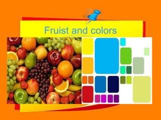 Frutas y colores en ingles material didactico | PPT