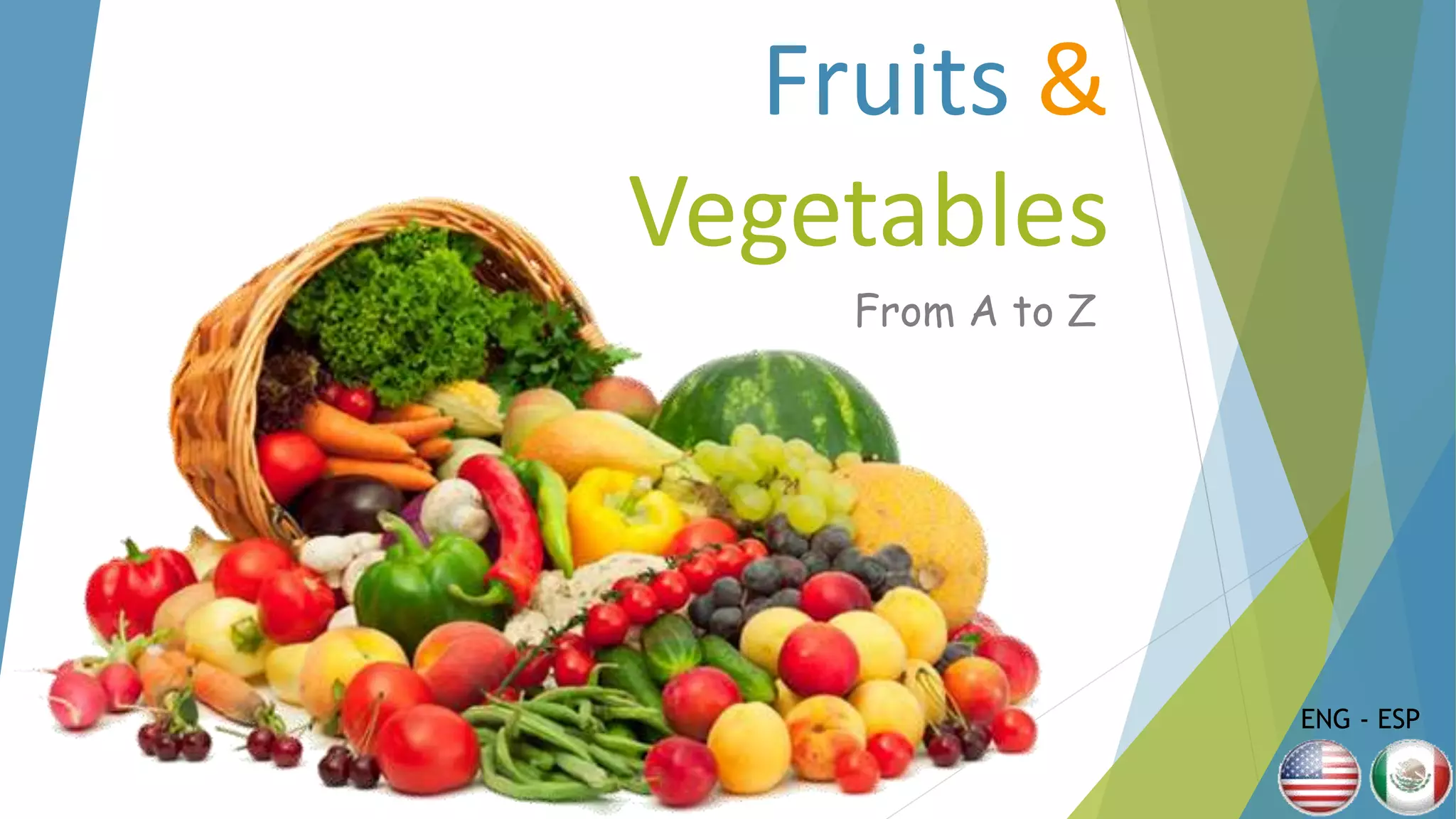 Fruits & Vegetables | PPTX