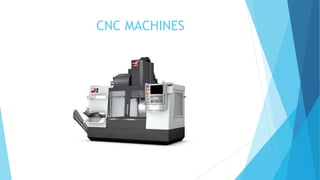 CNC machines.pptx