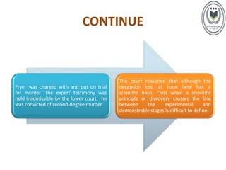 Frye and Daubert standard | PPTX