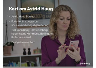 Fremtiden tilhører de frygtløse - Astrid Haug | PPT