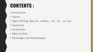 Frying - Theory and Equipment | PPTX