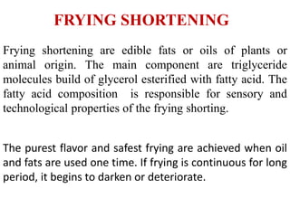 Frying shortening | PPTX | Cooking | Food & Drink