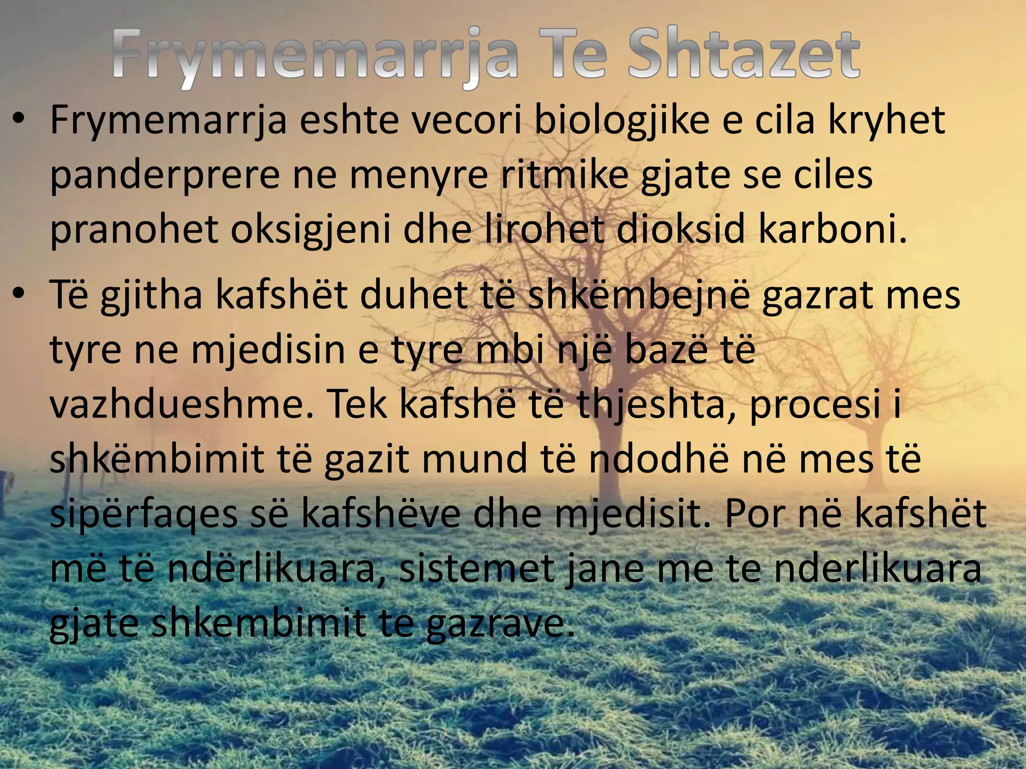 Biologji - Frymemarrja | PPTX