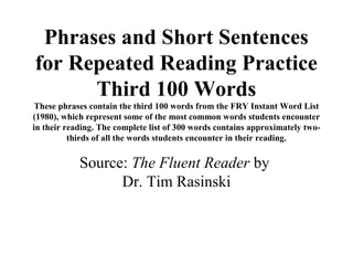 Fry phrasesshortsentencesthird100 | PPT
