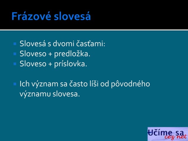 Phrasal verbs (frázové slovesá) | PPTX