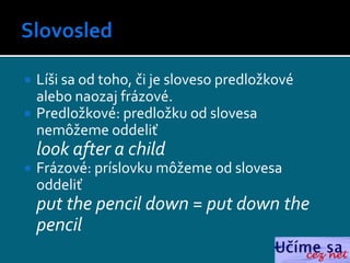 Phrasal verbs (frázové slovesá) | PPTX